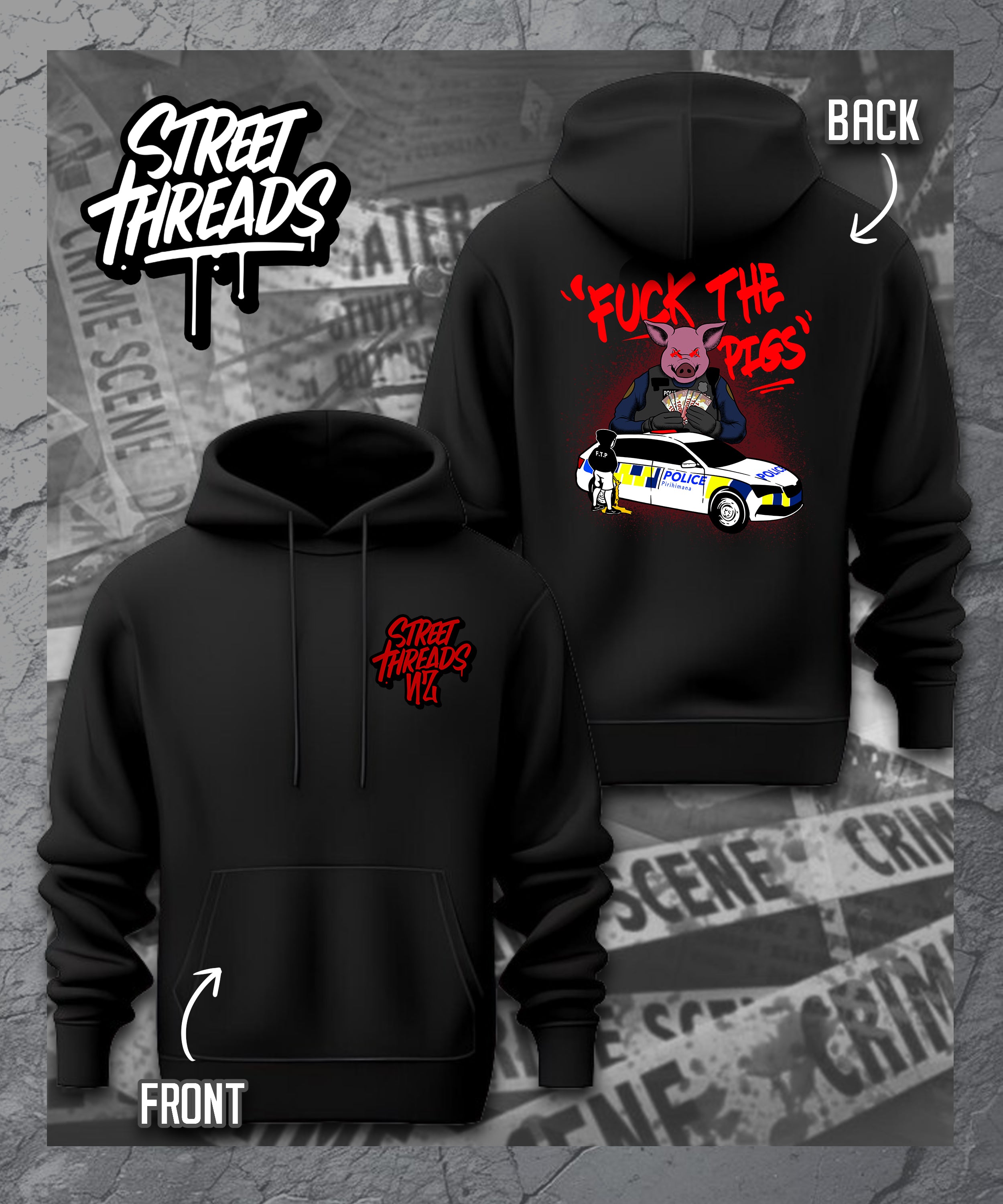 F##k The pigs – Street threads