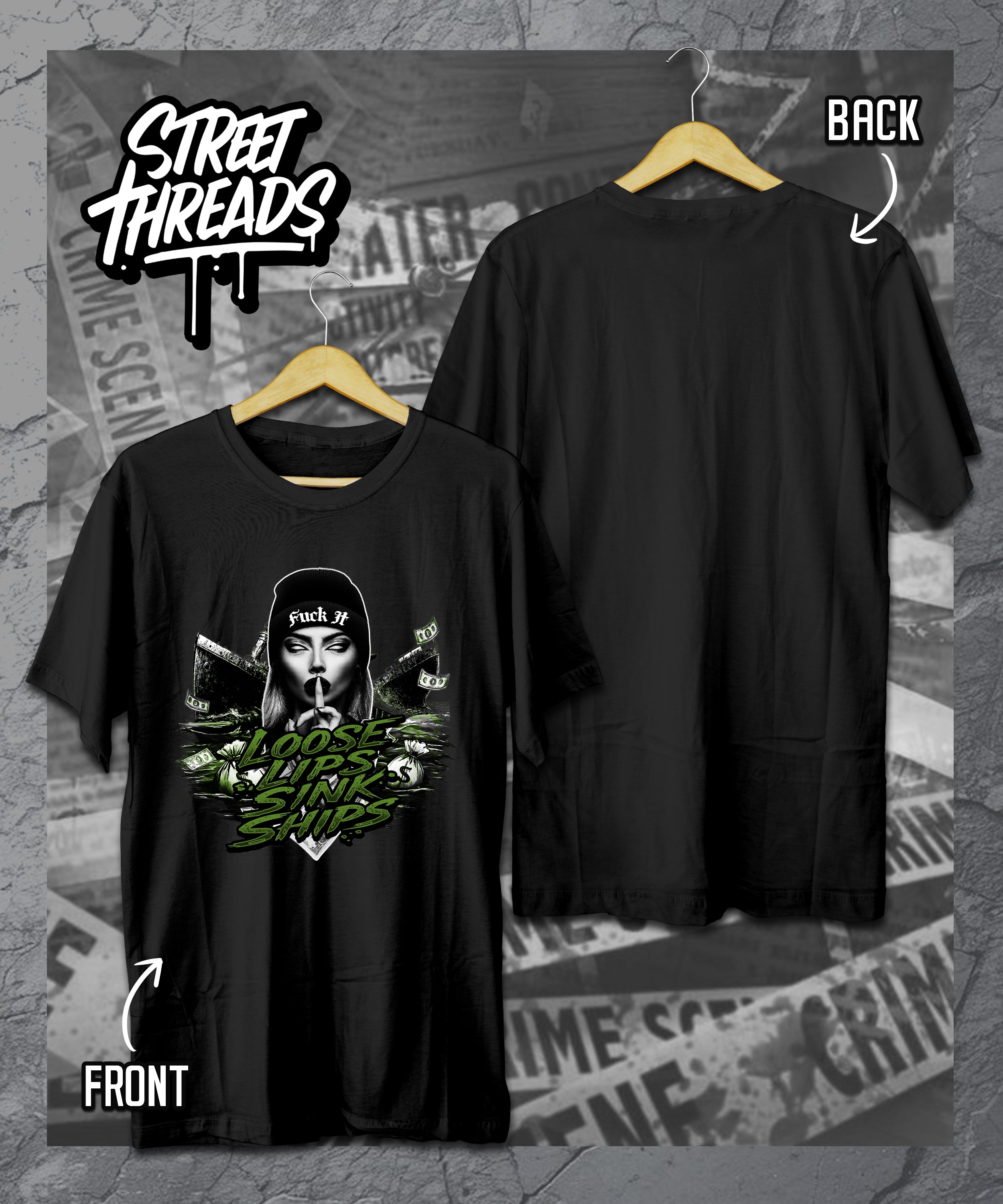 Loose lips sink ships – Street threads